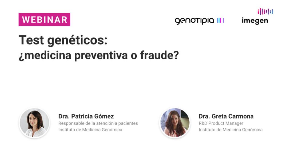 Webinar sobre test genéticos - Genotipia - disponible video