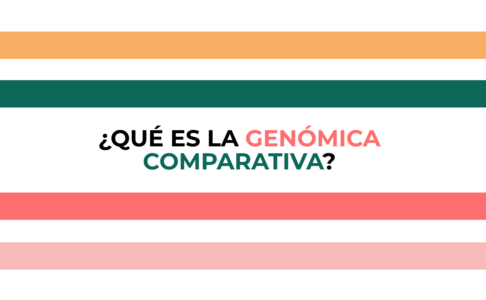 ¿Qué es la genómica comparativa? - Genotipia